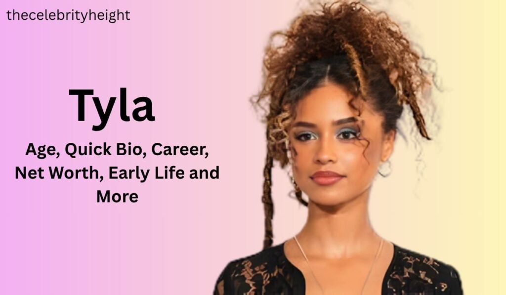 Tyla | Age, Quick Bio, Career, Net Worth, Early Life and More